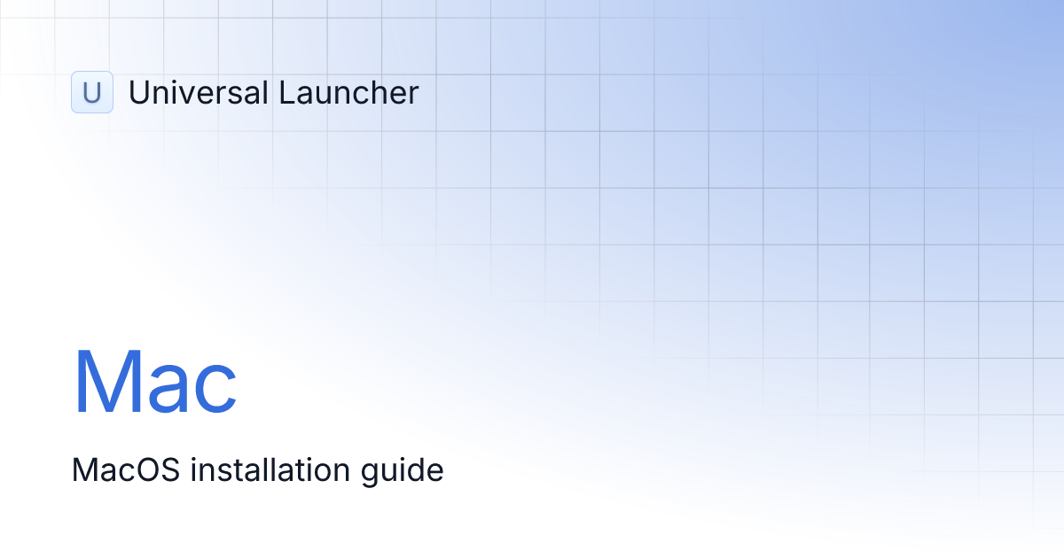 Mac | Universal Launcher